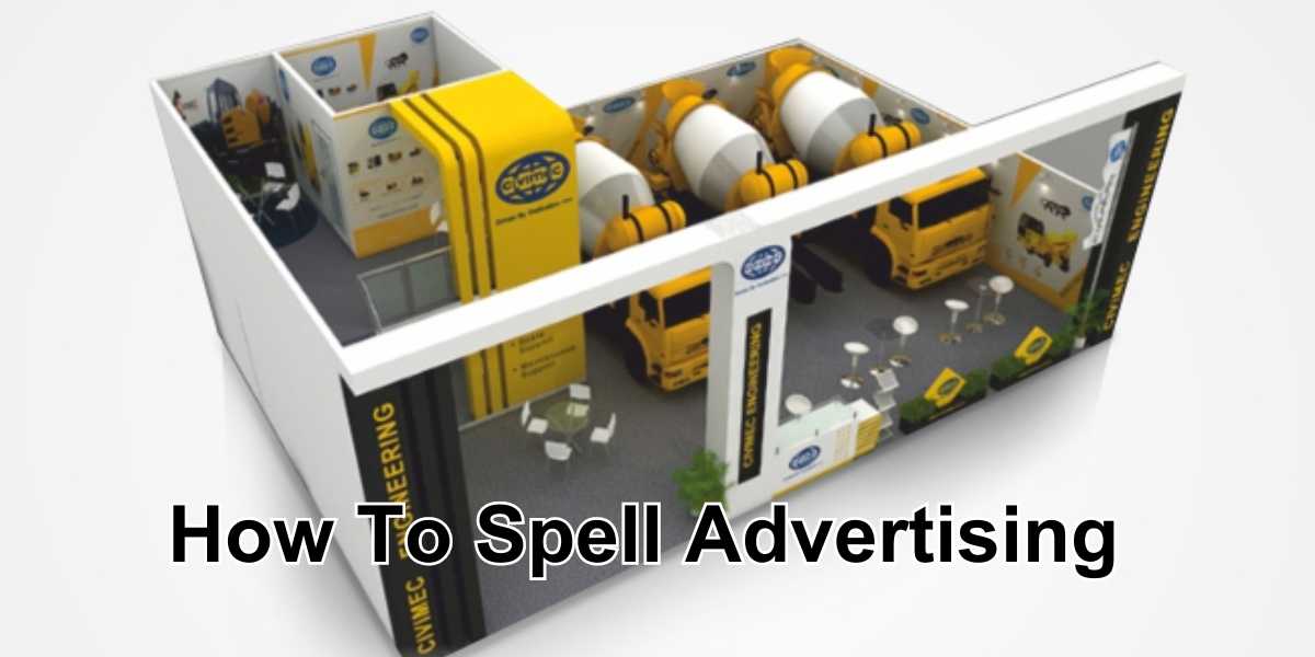 Learn How to Spell Advertising Correctly | Spelling Tips